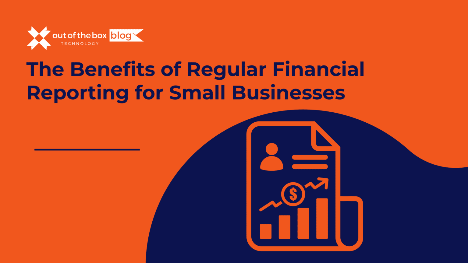 The Benefits of Regular Financial Reporting for Small Businesses