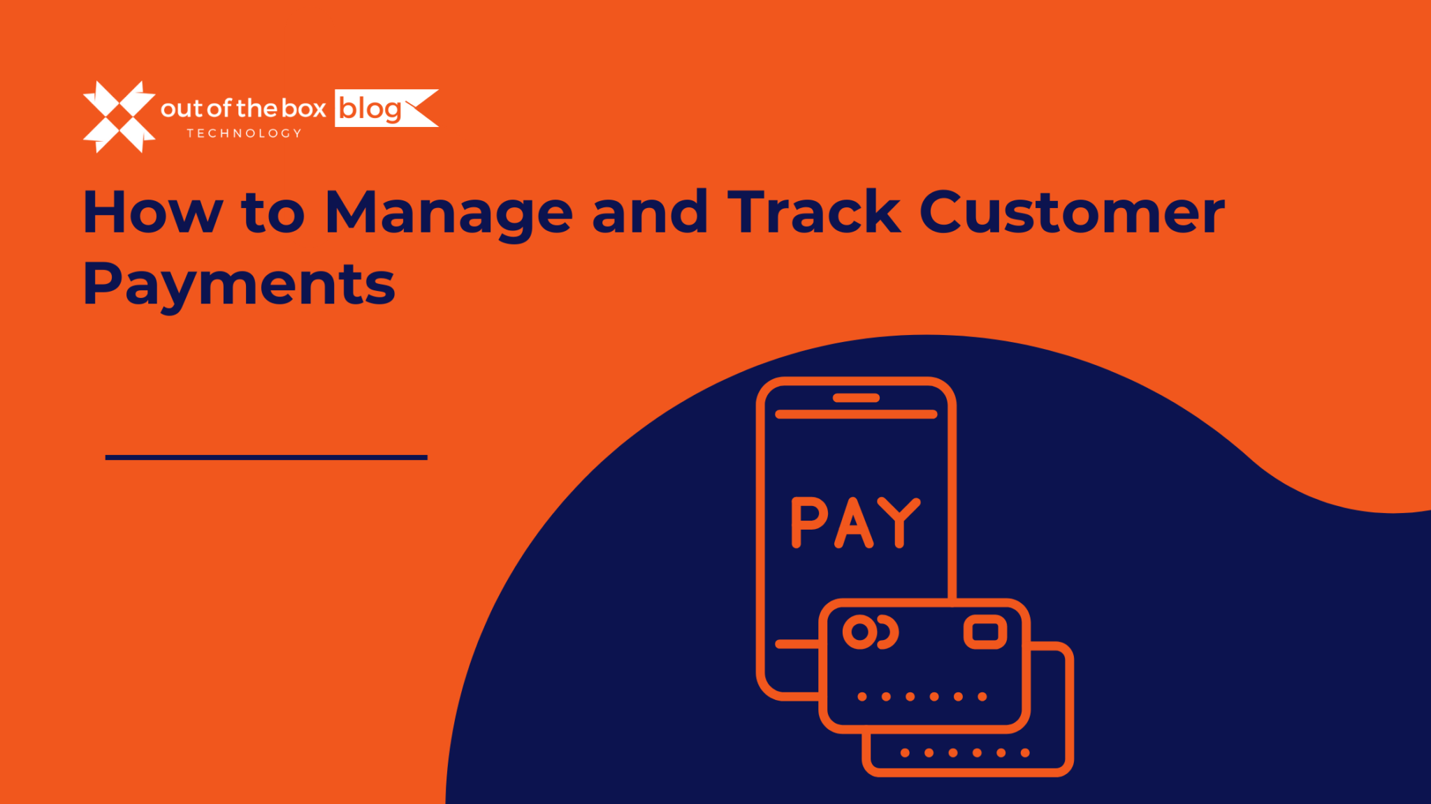 How to Manage and Track Customer Payments