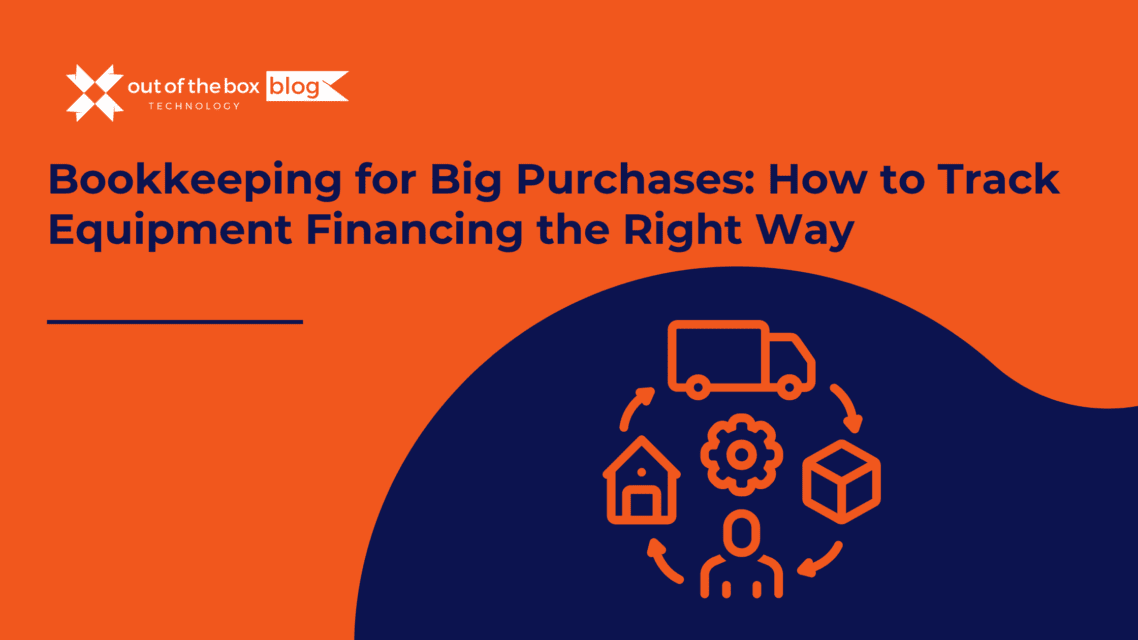 Bookkeeping for Big Purchases: How to Track Equipment Financing the ...