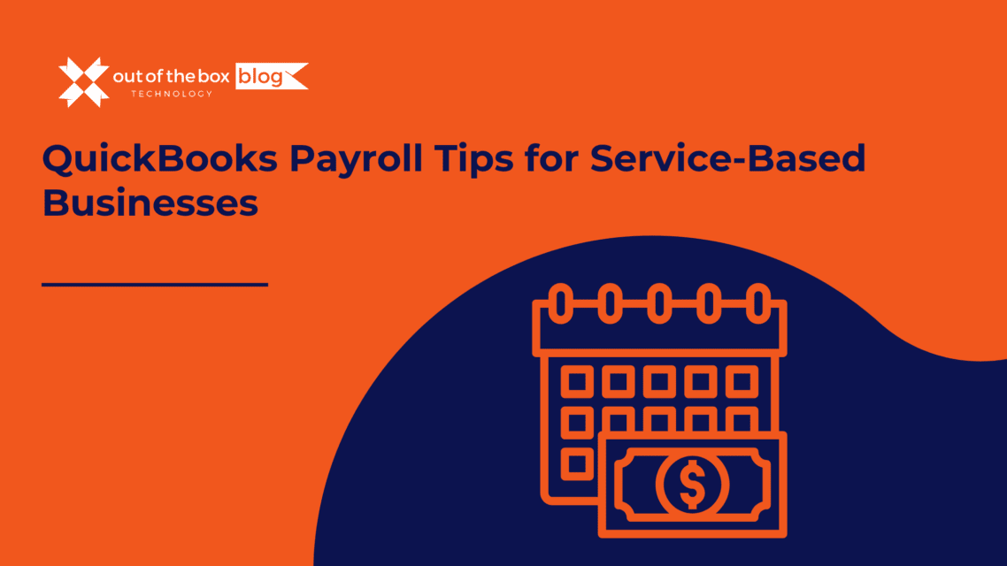 QuickBooks Payroll Tips for Service-Based Businesses
